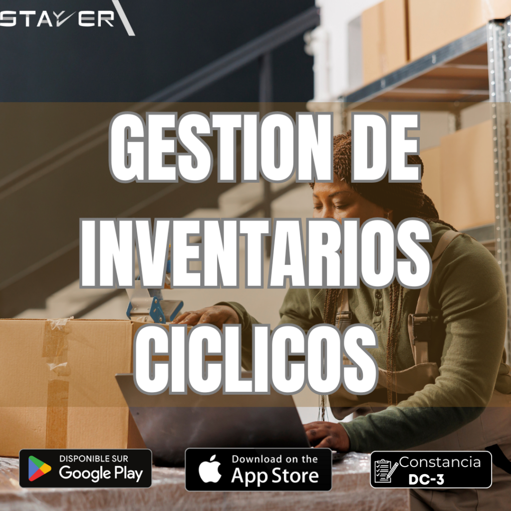 GESTION DE INVENTARIOS CICLICOS – STAYVER